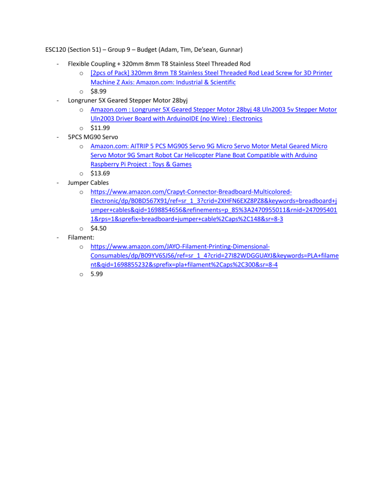 ESC120 Group 9 Project Budget: 3D Printer & Robotics Parts