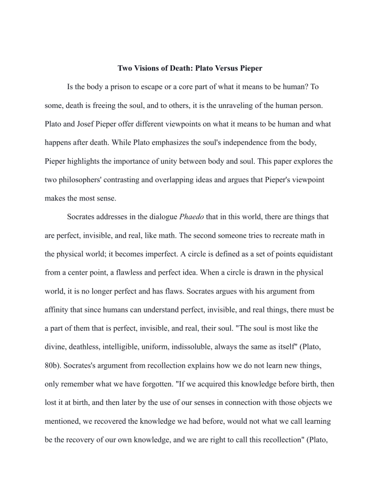 Plato vs Pieper: Two Visions of Death