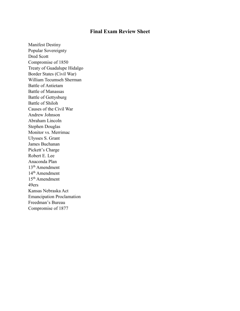 Final Exam Review Sheet: American Civil War