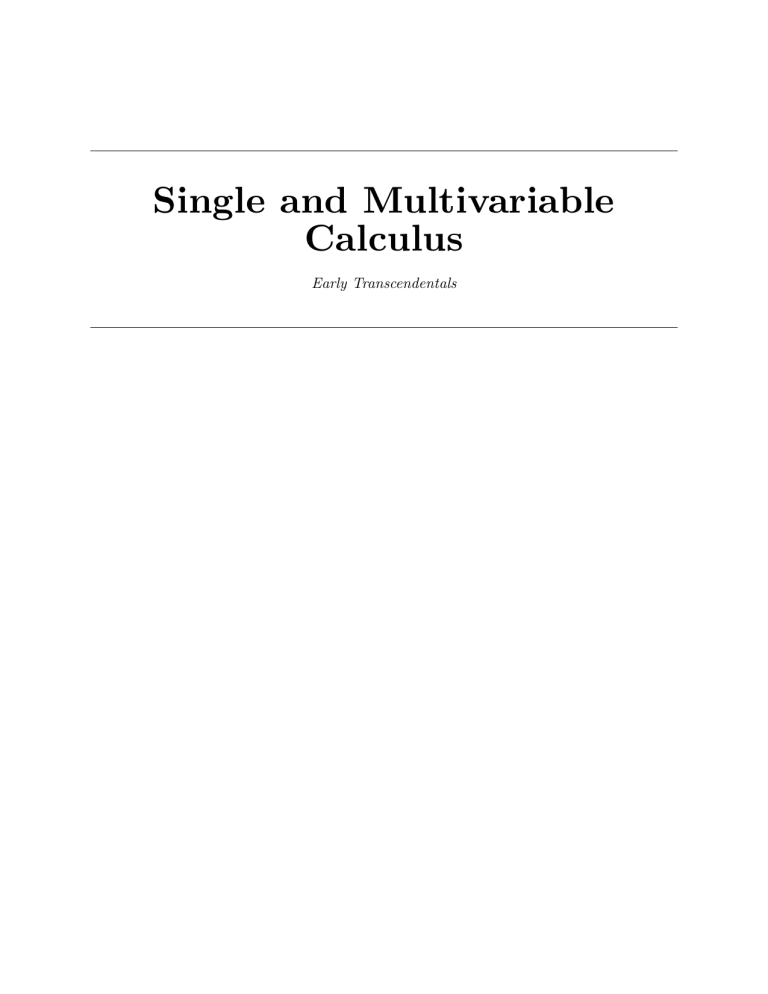 Single and Multivariable Calculus Early Transcendentals Textbook