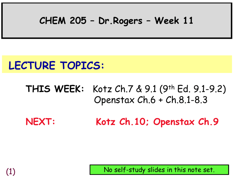 CHEM 205 Week 11 Lecture Notes: Periodic Trends & Bonding