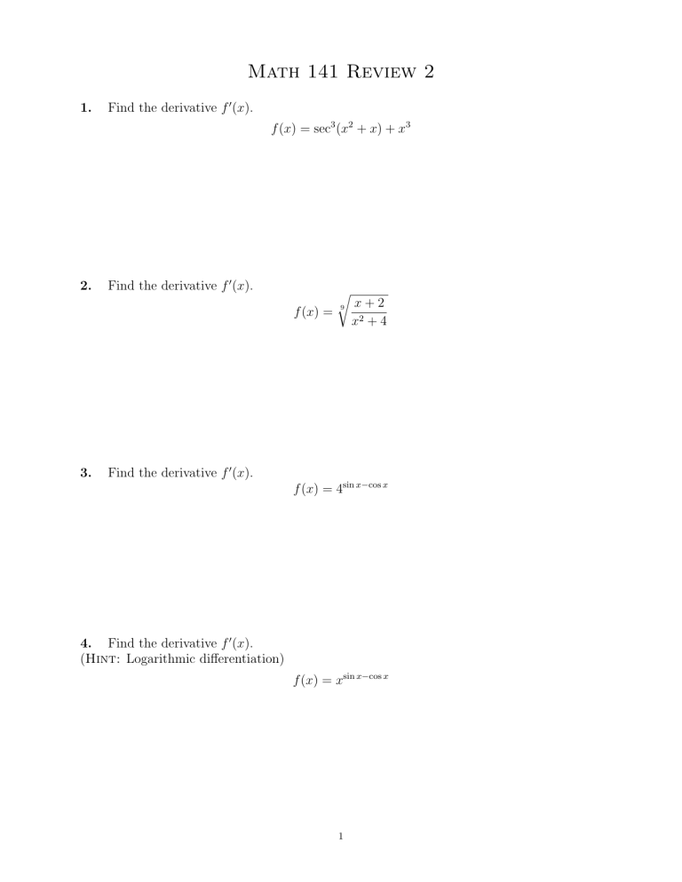Math 141 Calculus Review 2 with Derivatives