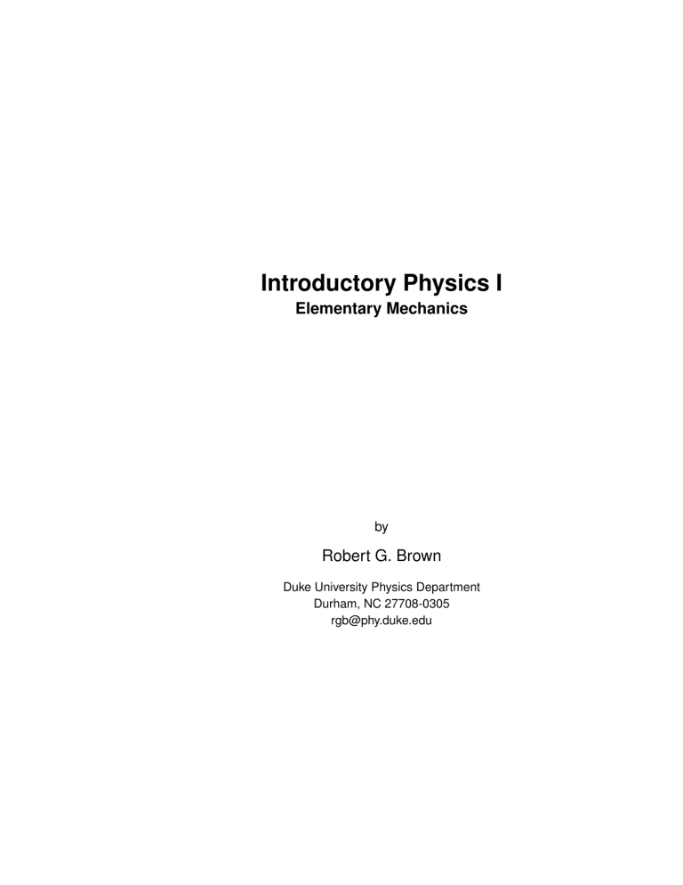 Introductory Physics I: Elementary Mechanics Textbook