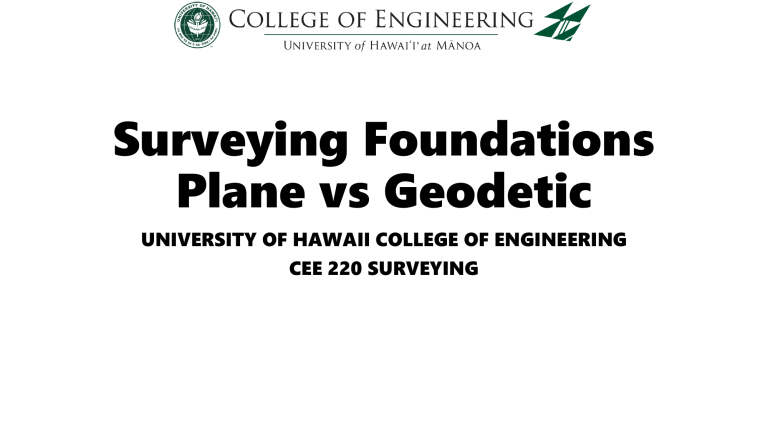 Surveying Foundations: Plane vs Geodetic Surveying