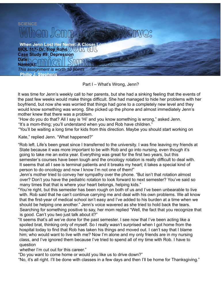 When Jenn Lost Her Nerve: Depression Case Study