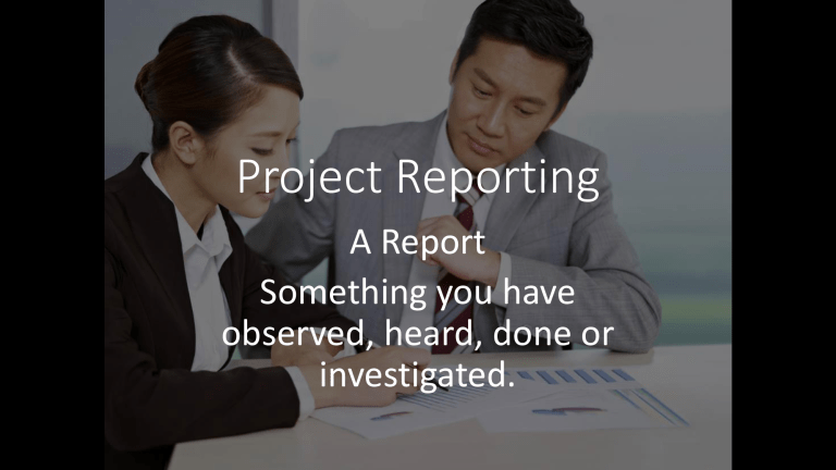 Project Reporting Guide