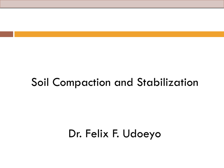 Soil Compaction & Stabilization Lecture Notes