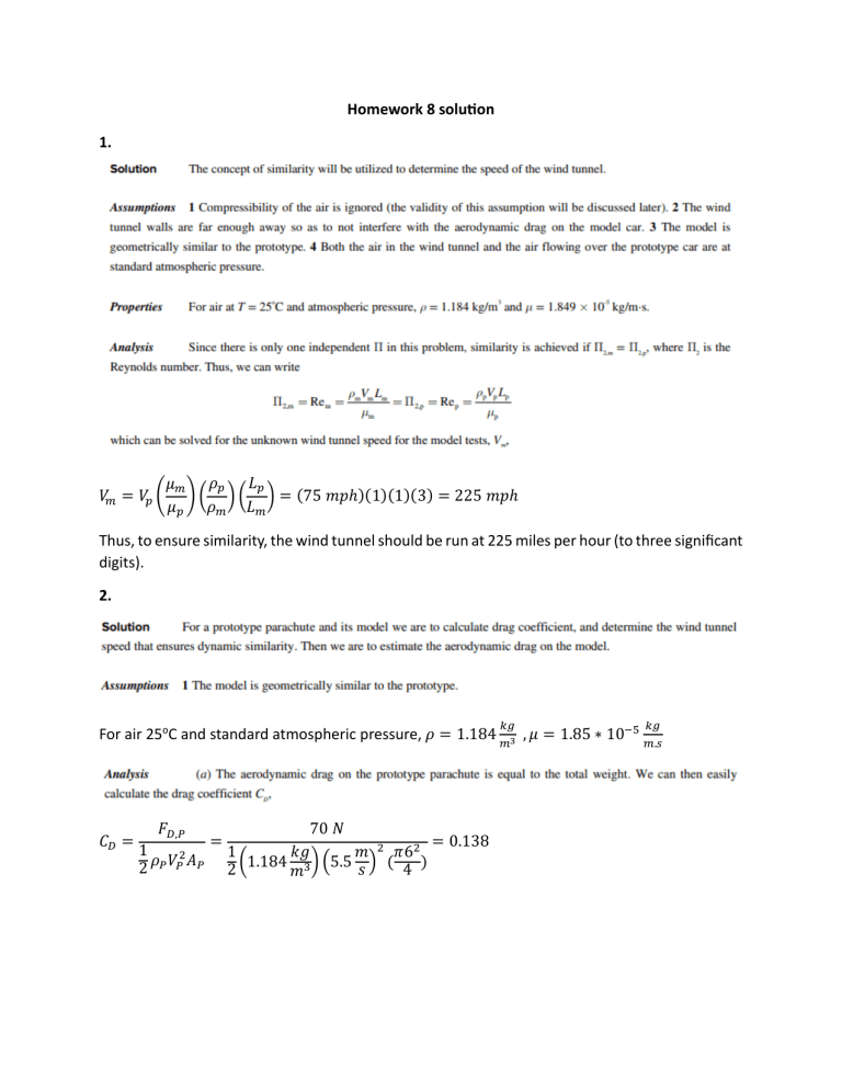 Homework 8 Solution: Fluid Mechanics Problems
