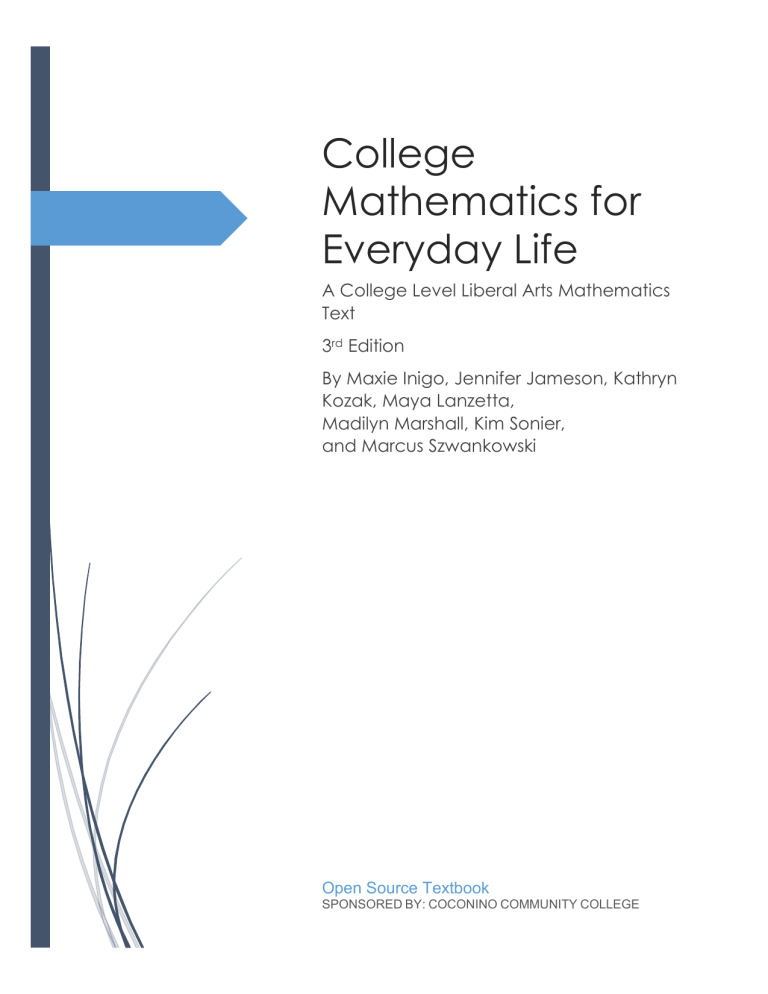 College Mathematics for Everyday Life 3rd Edition Open Source Textbook
