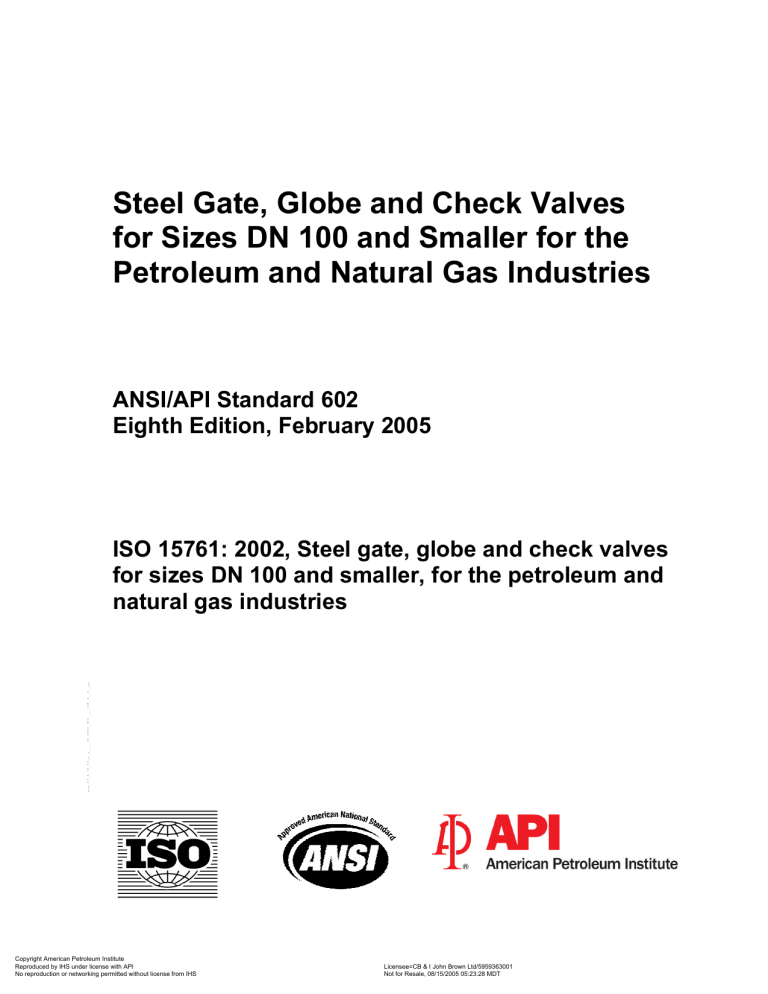 API Standard 602: Steel Gate, Globe and Check Valves
