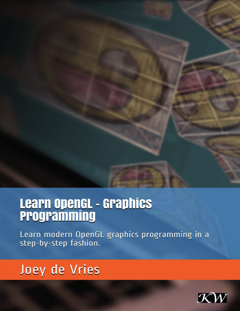 LearnOpenGL: Modern Graphics Programming Guide