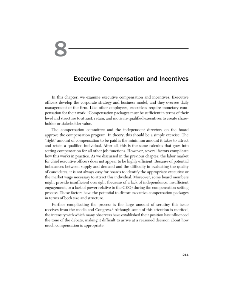 Executive Compensation and Incentives: Corporate Governance Chapter 8