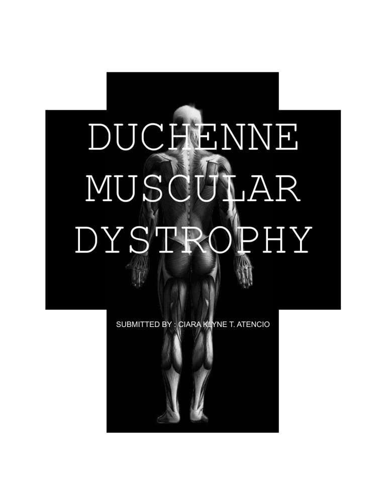 Duchenne Muscular Dystrophy: Symptoms, Diagnosis, and Treatment