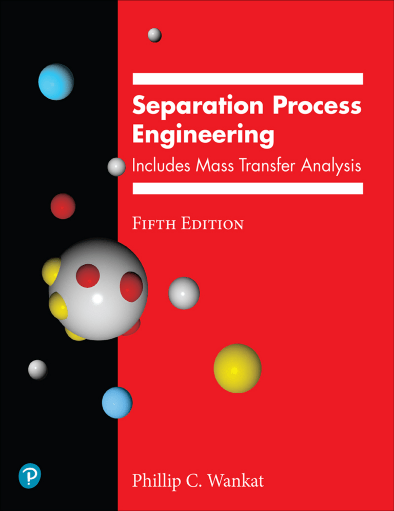 Separation Process Engineering Textbook
