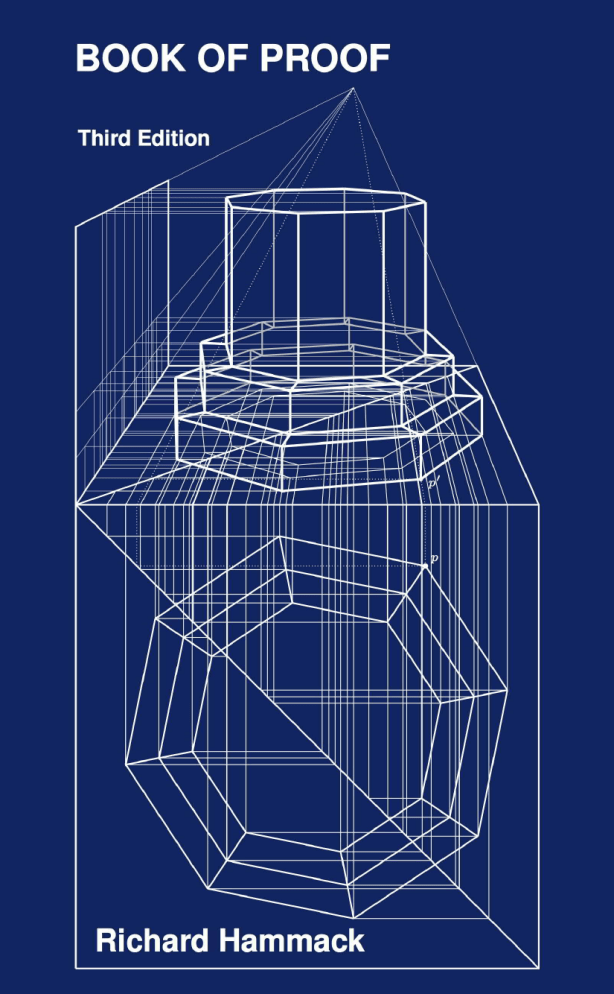 Book of Proof: An Introduction to Mathematical Proofs