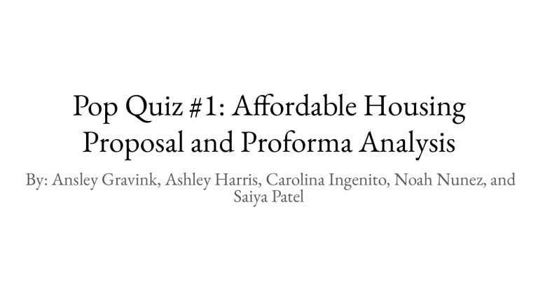 Affordable Housing Proposal Quiz & Proforma Analysis