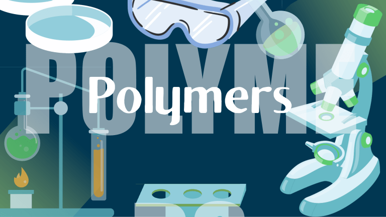 Introduction to Polymers: Types, Examples, and Applications