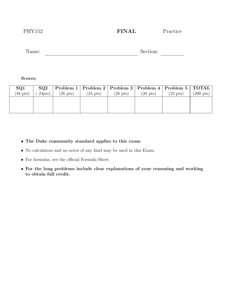 PHY152 Practice Final Exam: Physics Problems