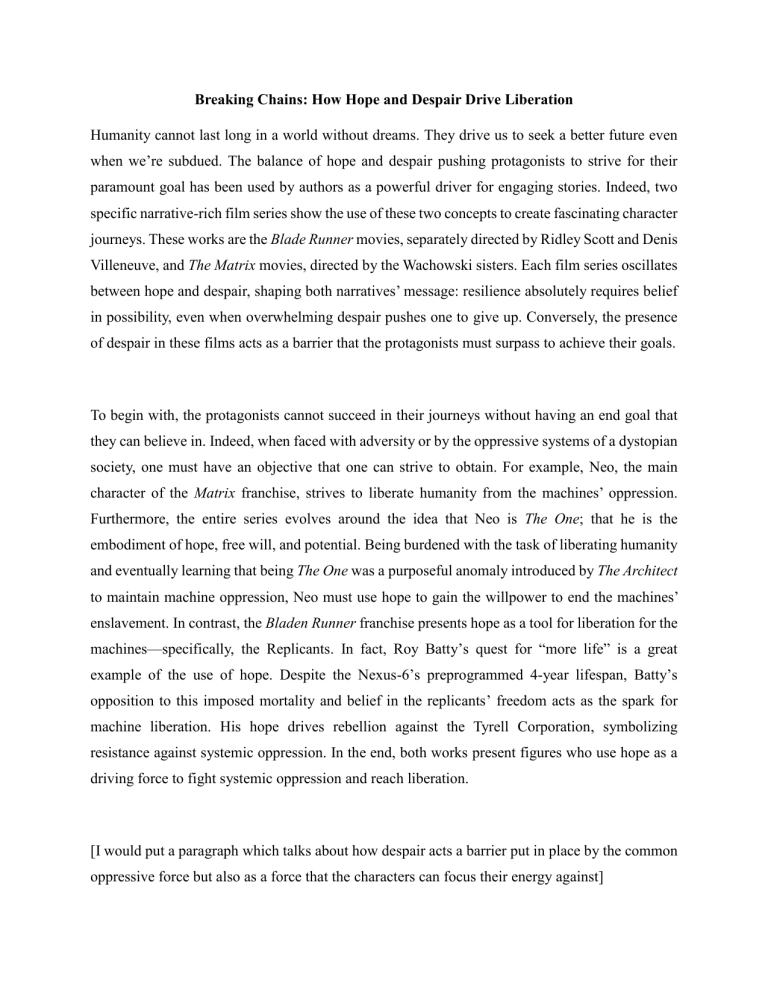 Hope and Despair in Blade Runner and The Matrix