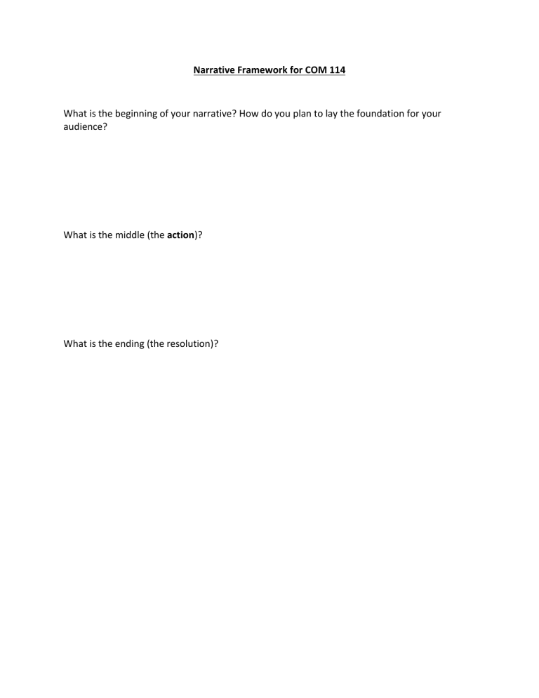COM 114 Narrative Framework Worksheet