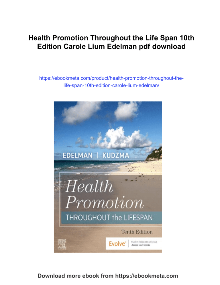 Health Promotion Throughout the Life Span 10th Edition Textbook
