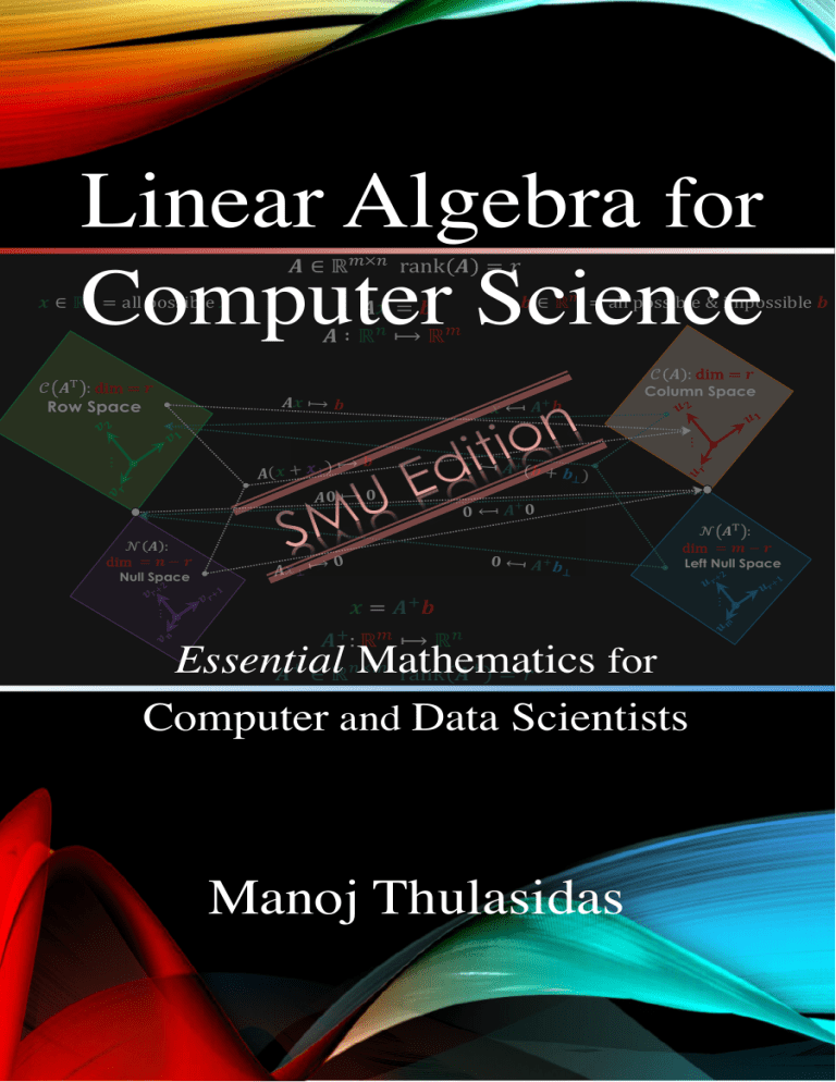 Linear Algebra for Computer Science: Essential Mathematics