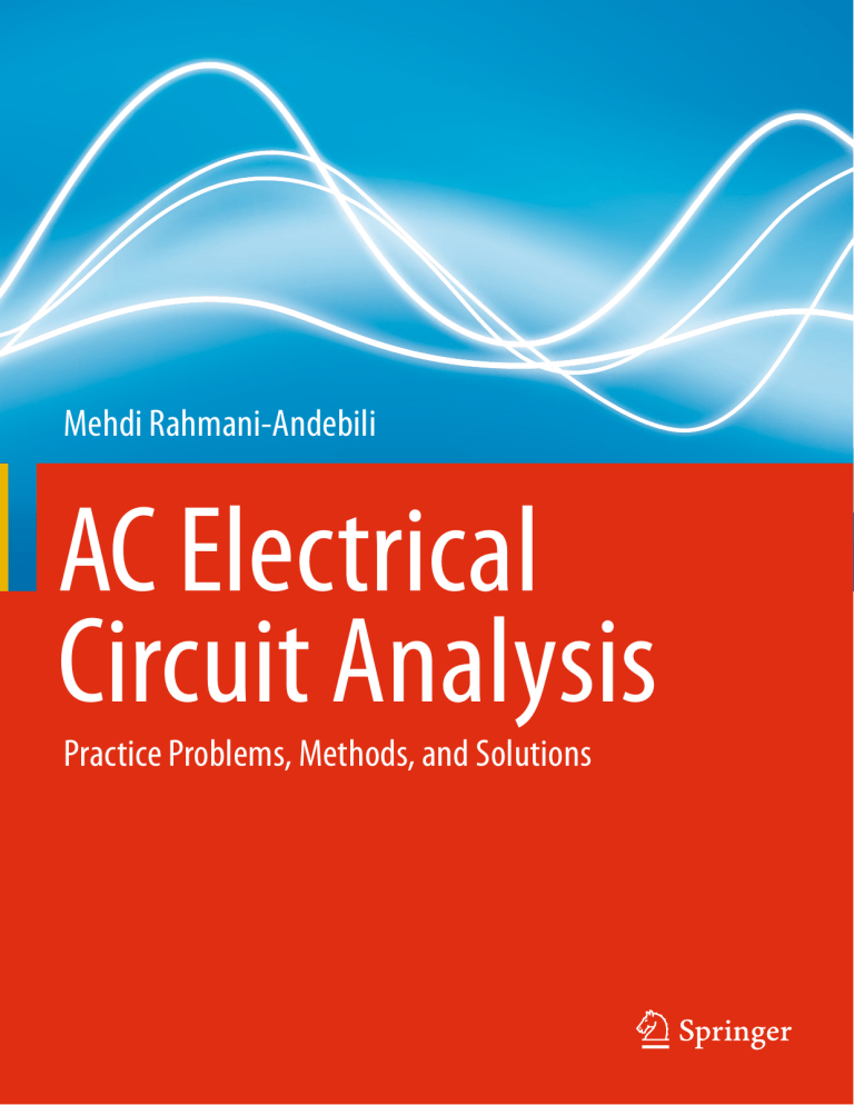 AC Electrical Circuit Analysis: Practice Problems, Methods, Solutions