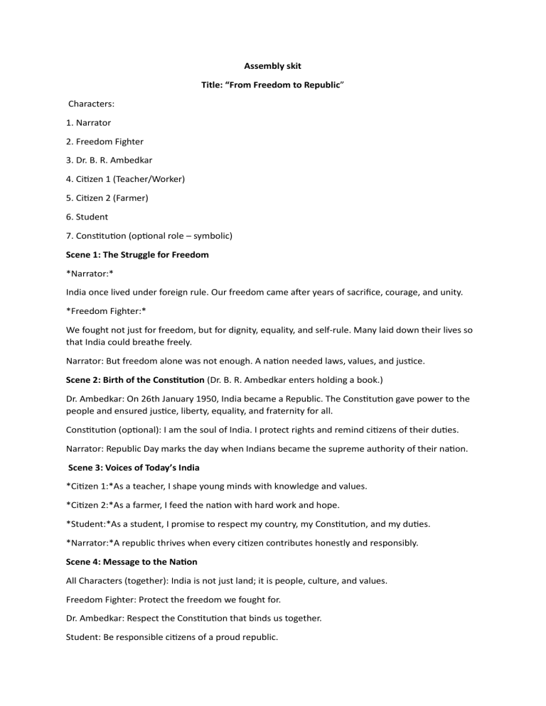 Assembly Skit: From Freedom to Republic Script