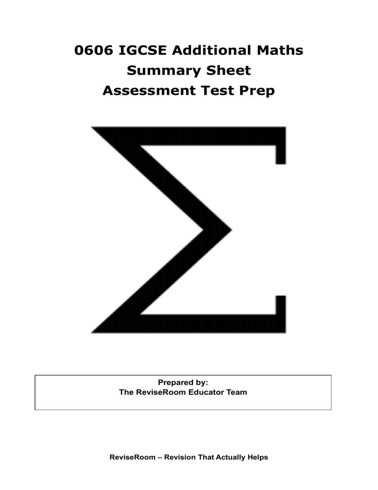 0606 IGCSE Additional Maths Summary Sheet & Test Prep