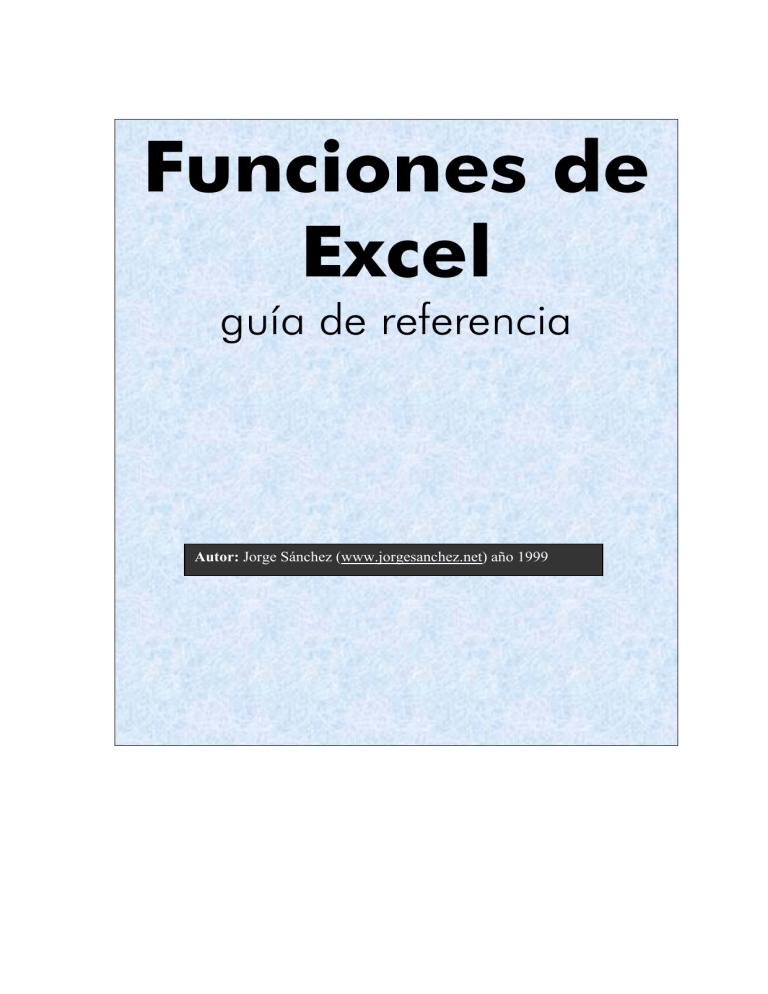 Guía de Referencia de Funciones de Excel: Fórmulas y Sintaxis