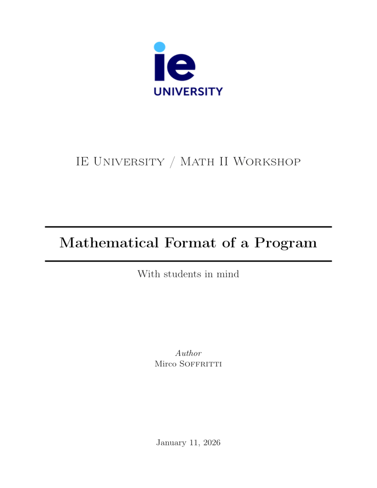 Mathematical Format of a Program - IE University Math II Workshop