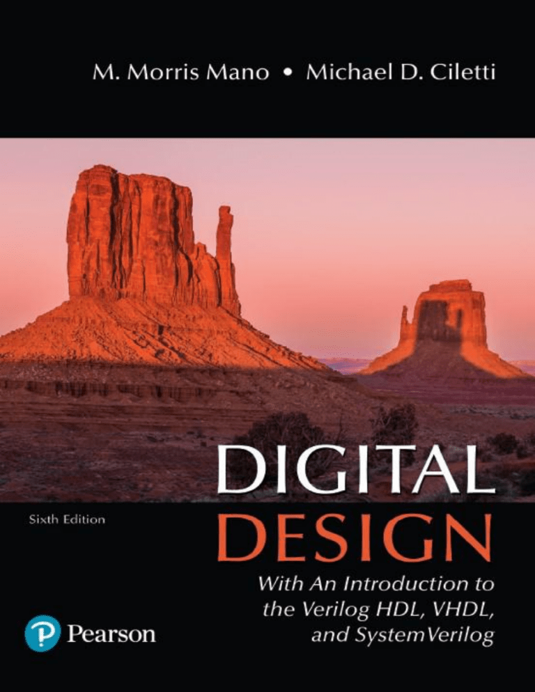 Digital Design 6th Edition: Verilog HDL, VHDL, SystemVerilog