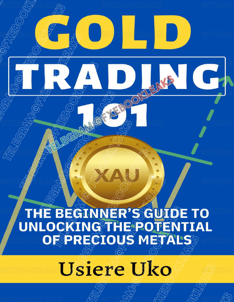 Gold Trading 101: Beginner's Guide to Precious Metals