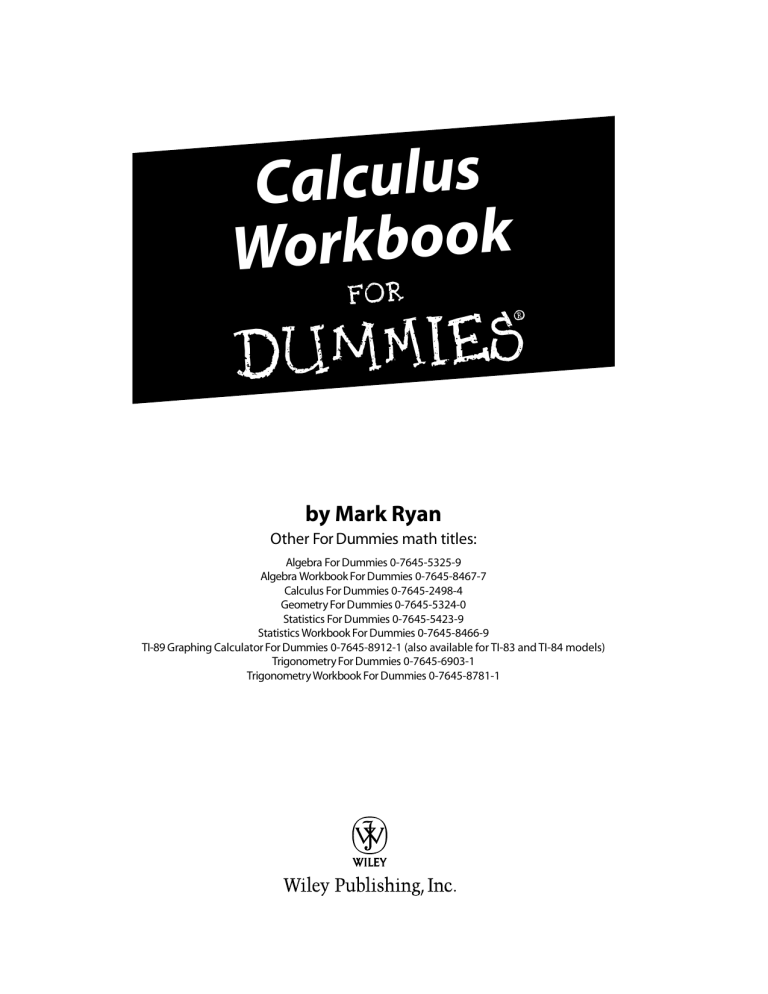 Calculus Workbook For Dummies: Practice Problems & Solutions
