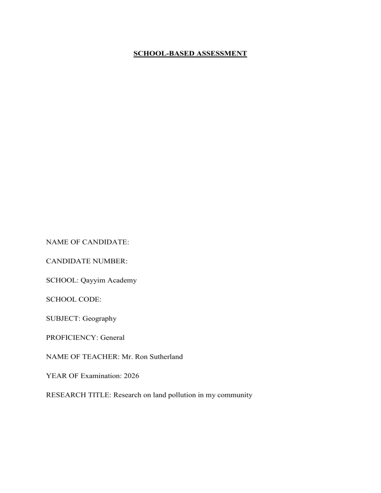 Land Pollution Research in Tuschen, Guyana: School-Based Assessment