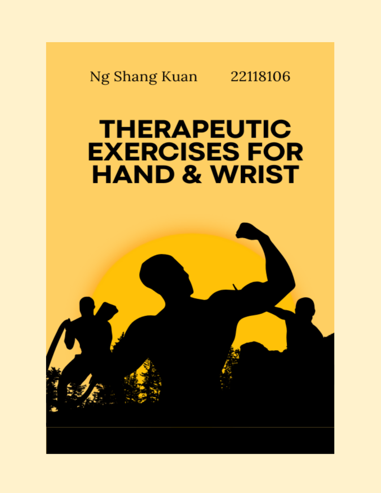Therapeutic Exercises for Hand & Wrist