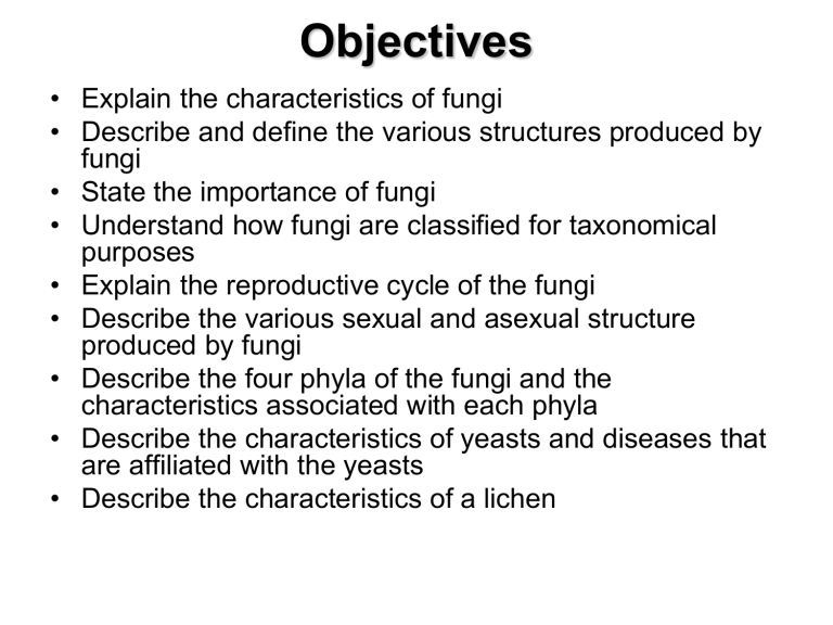 Fungi and Protists: Biology Objectives