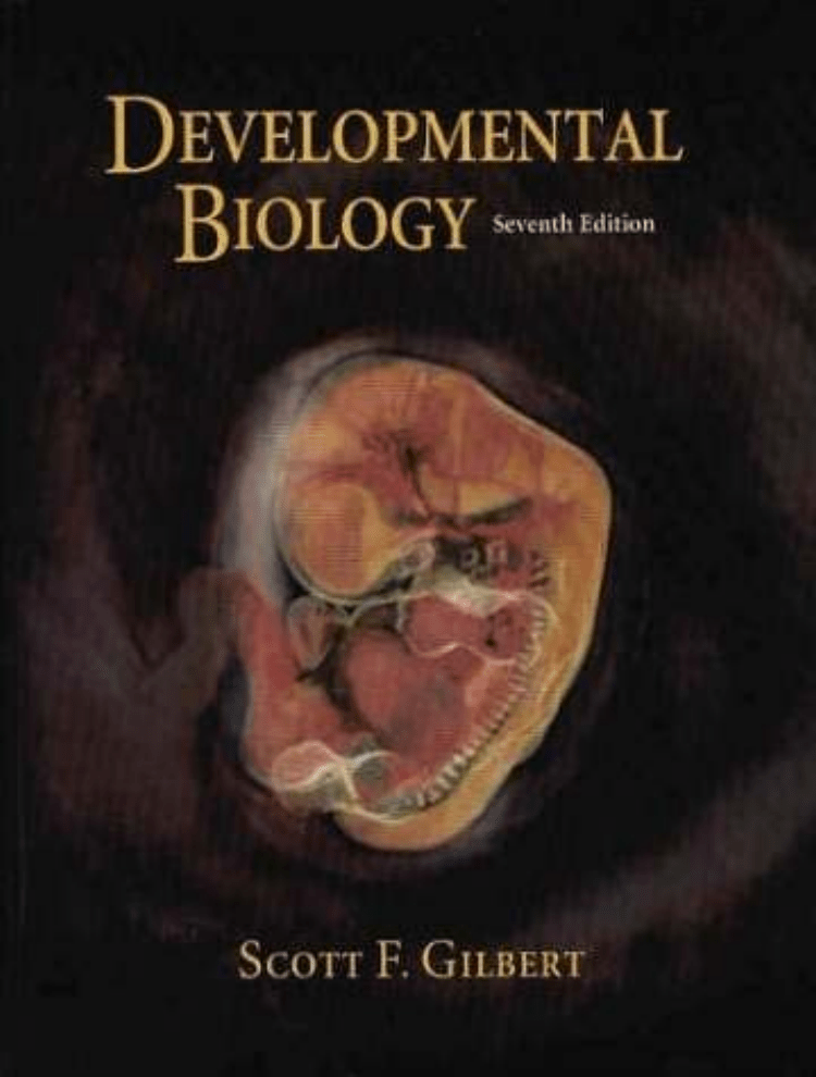 Developmental Biology by Scott F. Gilbert 7th Edition