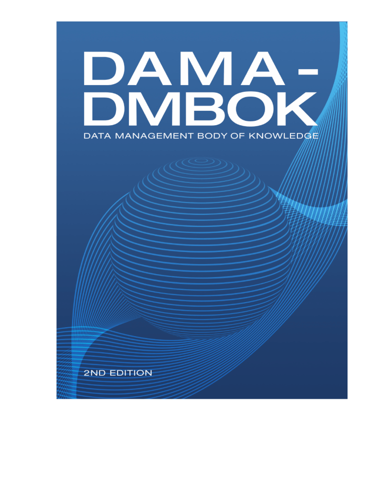 DAMA-DMBOK2: Data Management Body of Knowledge Guide