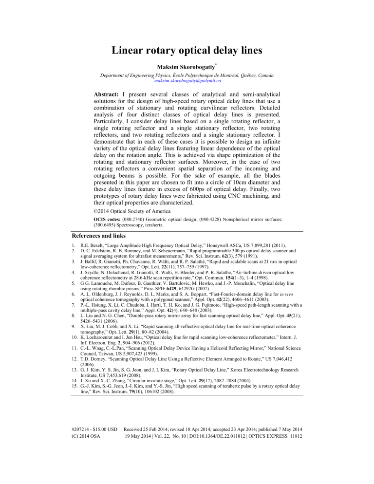 Linear Rotary Optical Delay Lines