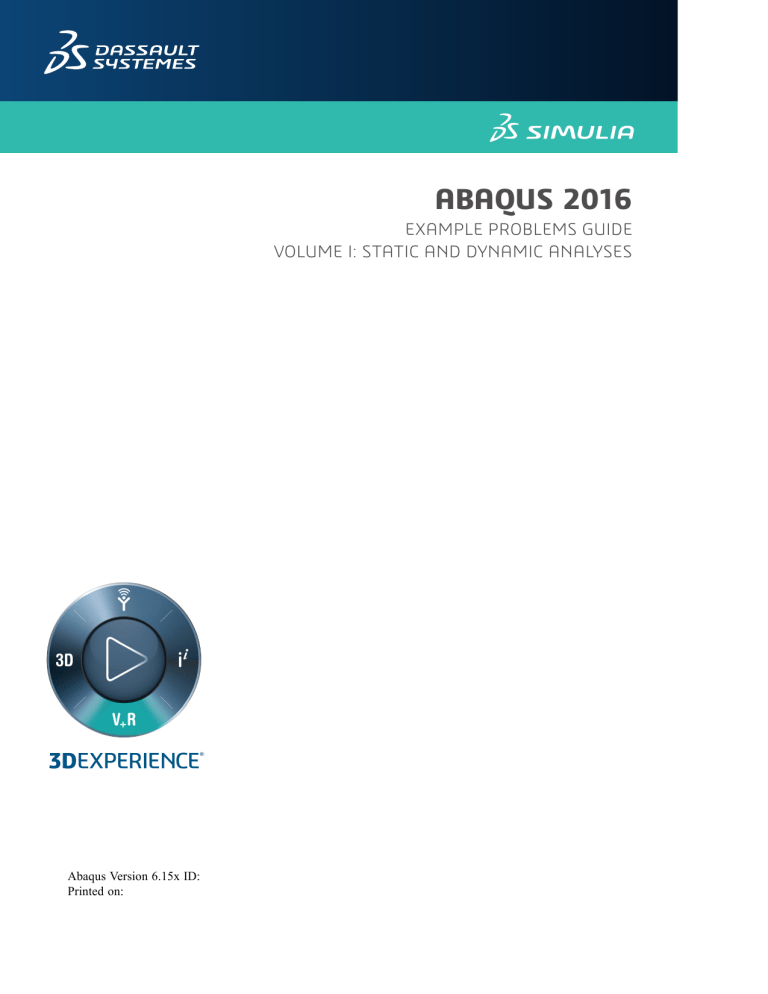 Abaqus 2016 Example Problems Guide Volume I