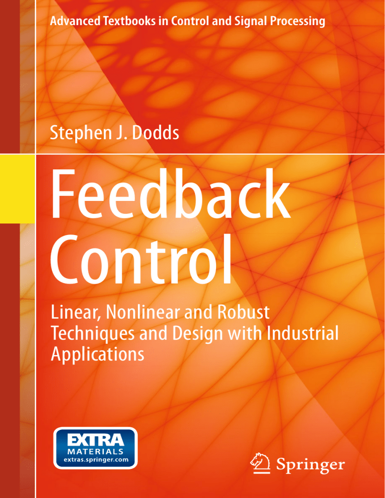Feedback Control: Linear, Nonlinear & Robust Techniques