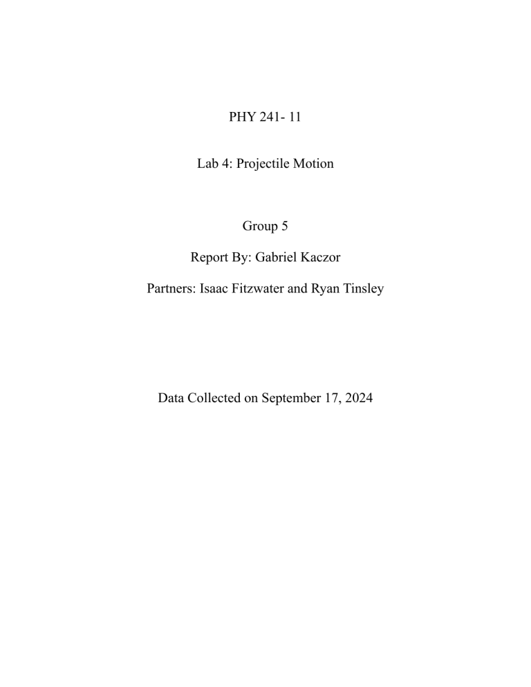 Lab 4: Projectile Motion Physics Report