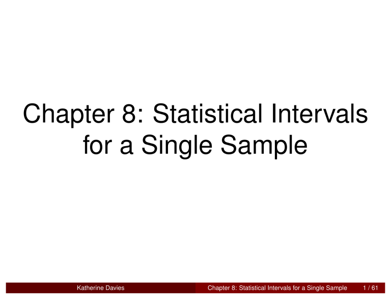 Statistical Intervals for a Single Sample