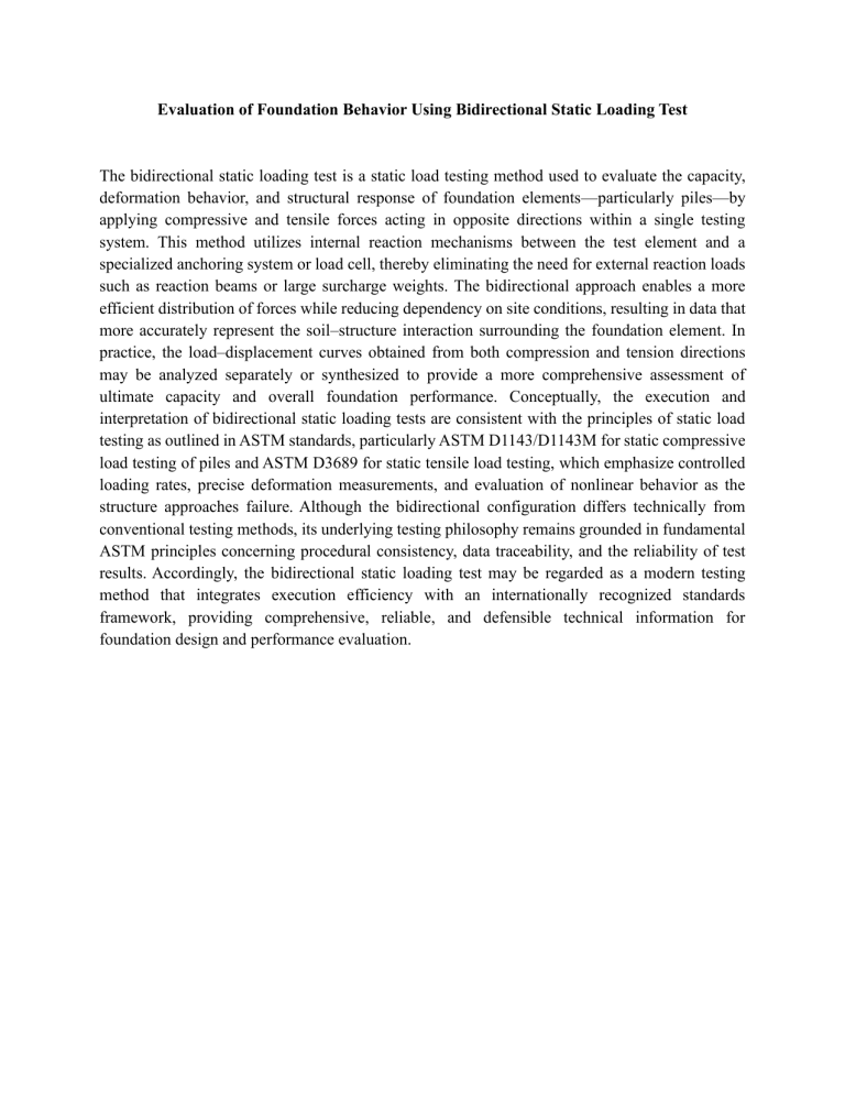 Bidirectional Static Loading Test for Foundation Evaluation
