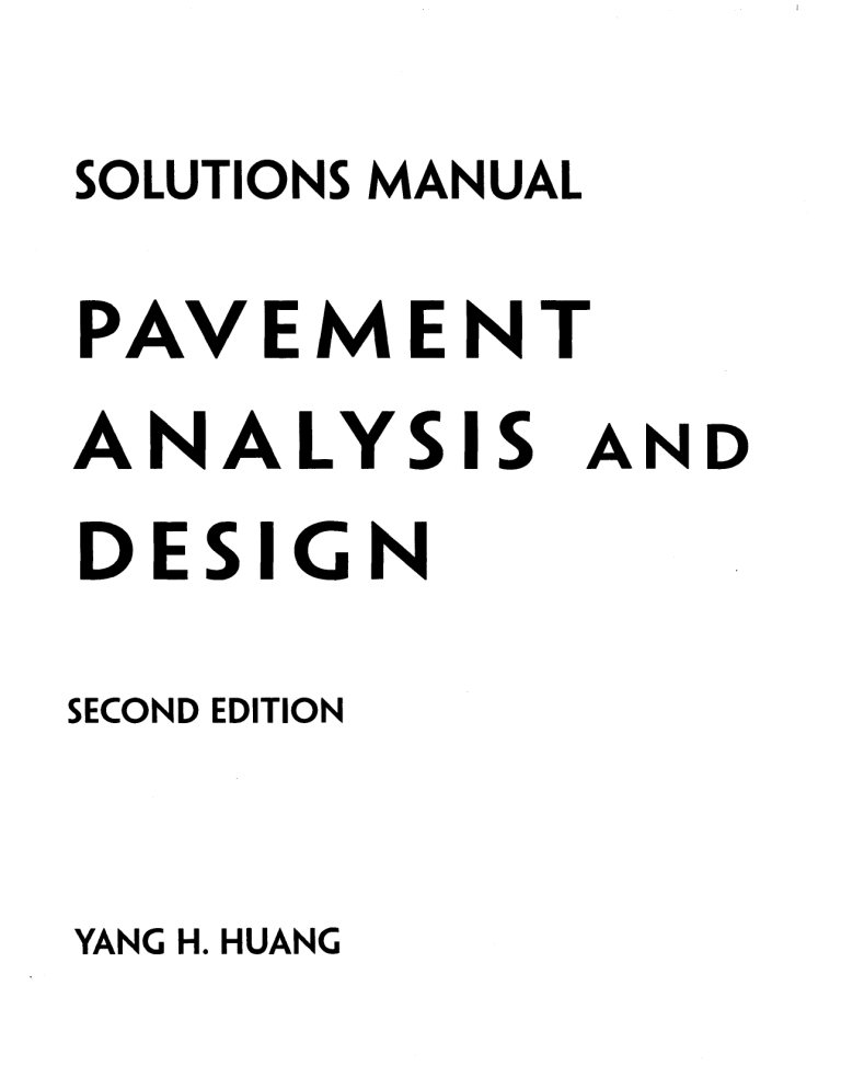 Pavement Analysis and Design Solutions Manual