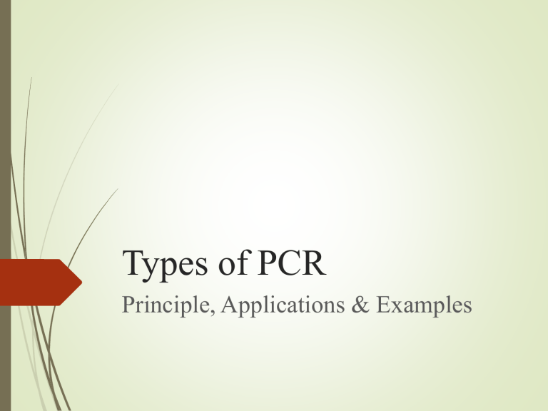 Types of PCR: Principles, Applications & Examples