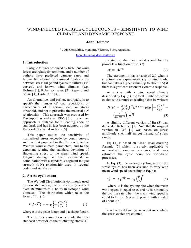 Wind-Induced Fatigue Cycle Counts: Sensitivity to Wind Climate