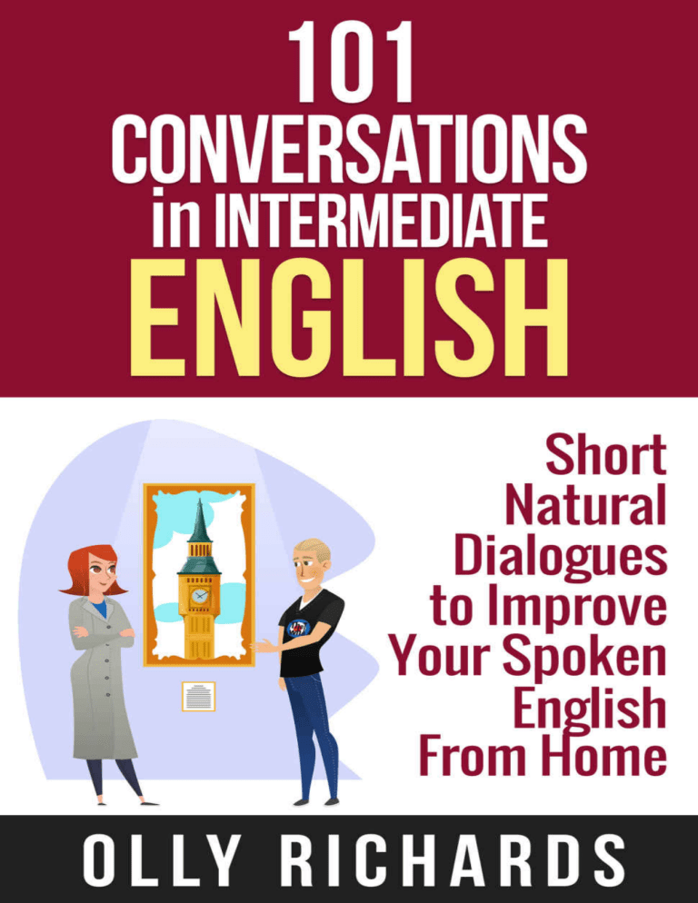 101 Conversations in Intermediate English: Short Natural Dialogues