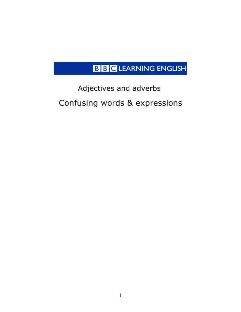 BBC Learning English: Adjectives and Adverbs Guide